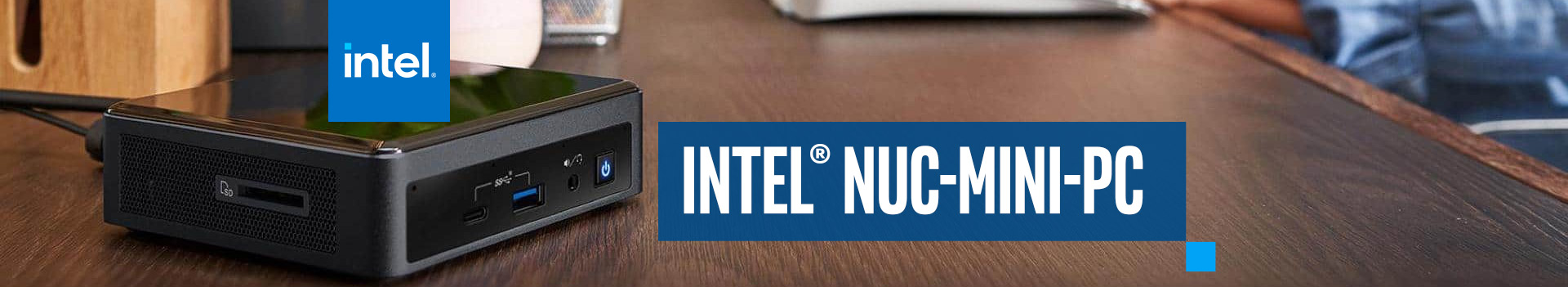 Intel® NUC – Next Unit of Computing - ALSO Deutschland GmbH